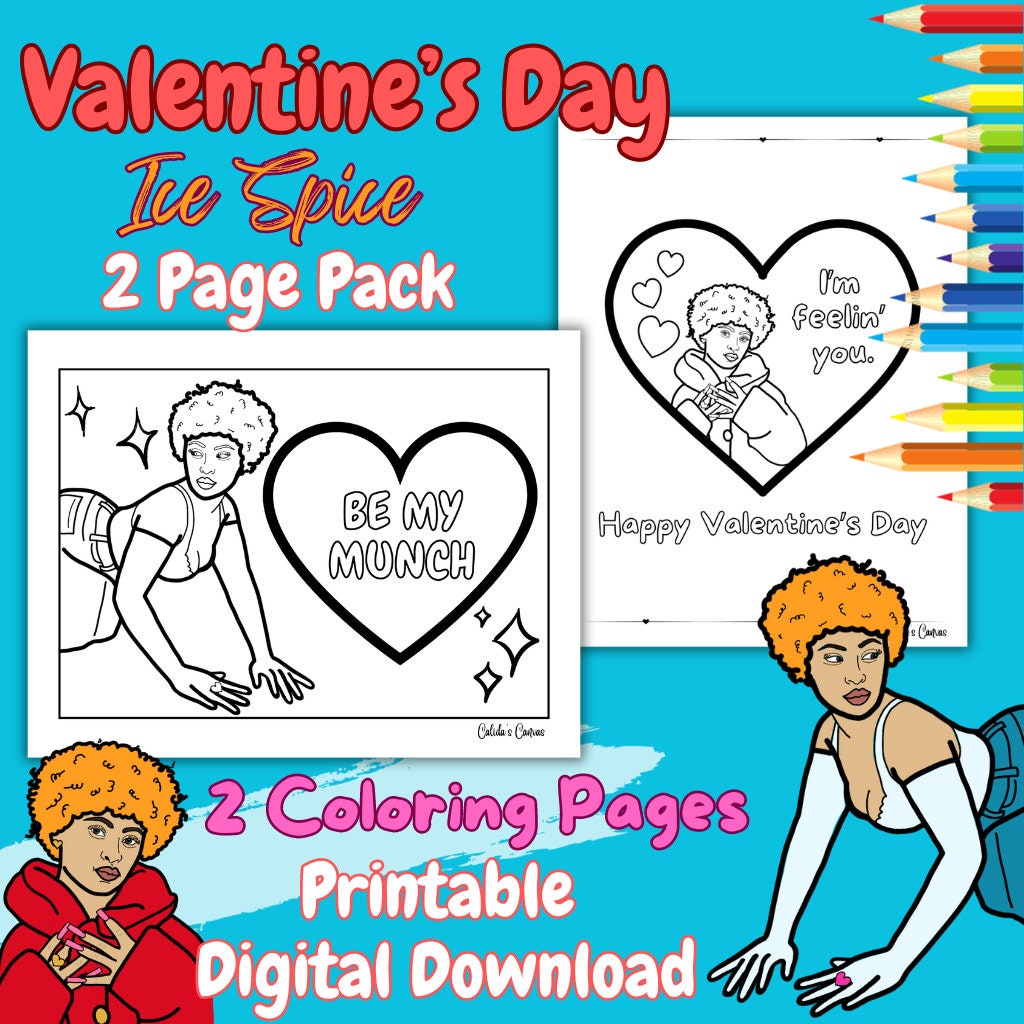 2 Page Bundle Ice Spice Valentine's Day Printable Coloring Pages Adult ...