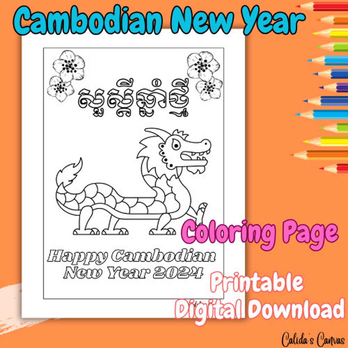 Cambodian New Year Coloring Page 2024 Year of the Dragon Coloring Page ...