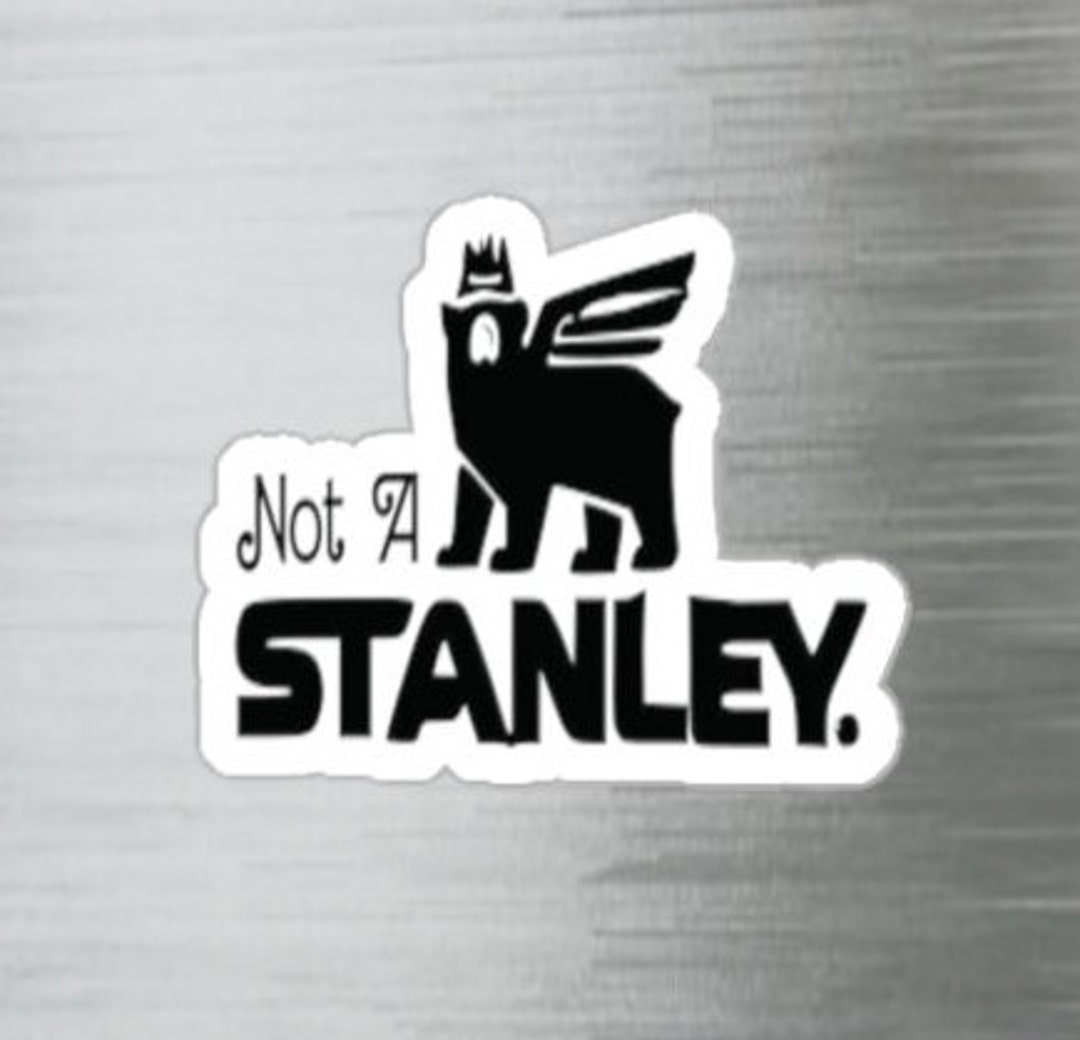 NOT a Stanley Sticker - Etsy
