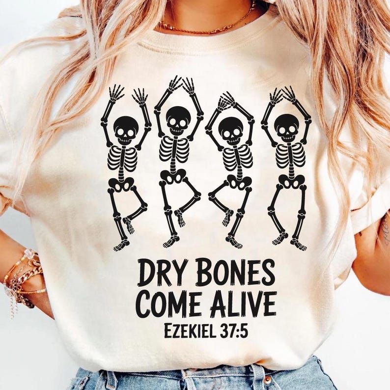 Dancing Skeleton Christian Halloween PNG: Ezekiel 37 Design (digital ...
