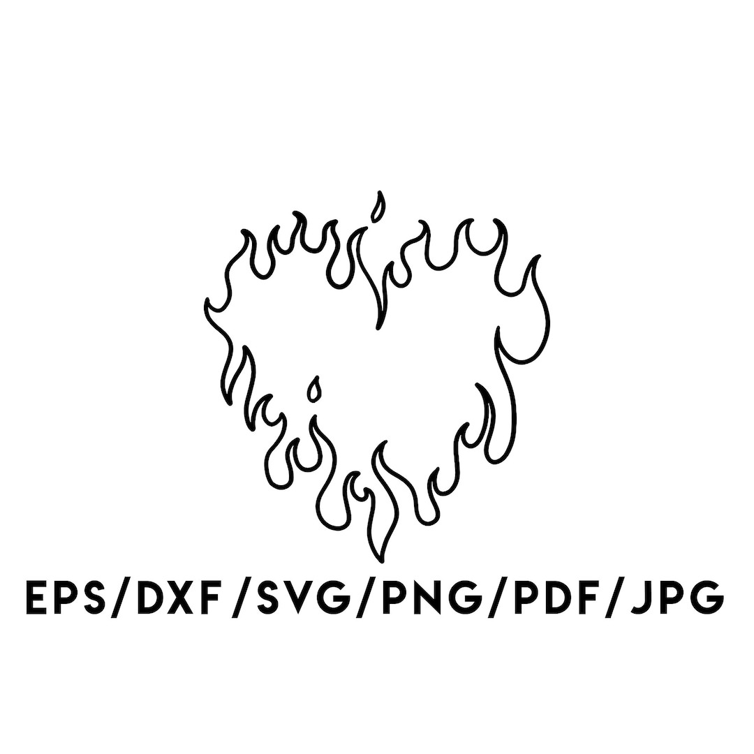 Flaming Heart Design Instant Download Svg, Eps, Dxf, Png, Pdf, Jpg ...