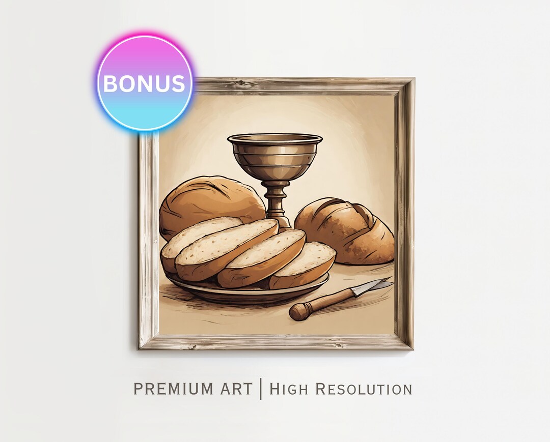 Communion Chalice Jesus Bread of Life Bible Art Trust in the Lord ...