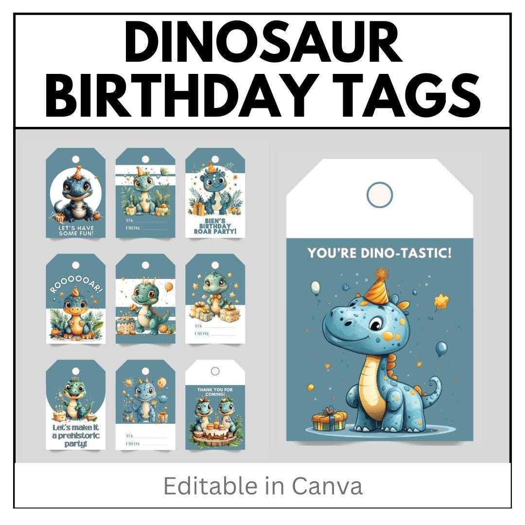 Editable Birthday Tags, Printable Happy Birthday Tags, Dinosaur ...