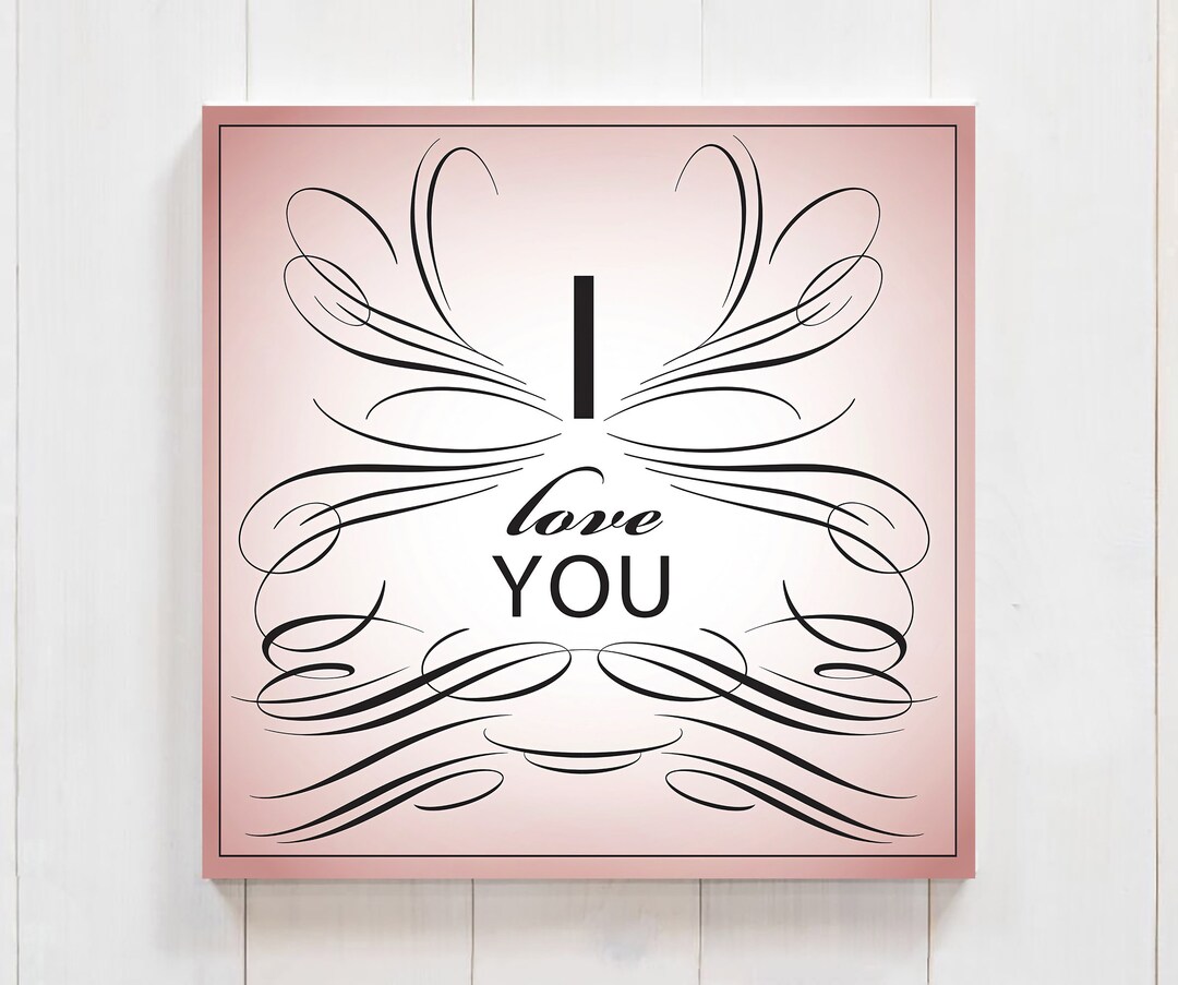 Love Quote Wall Art Valentines Day Gift Square Rose Color Print Elegant ...