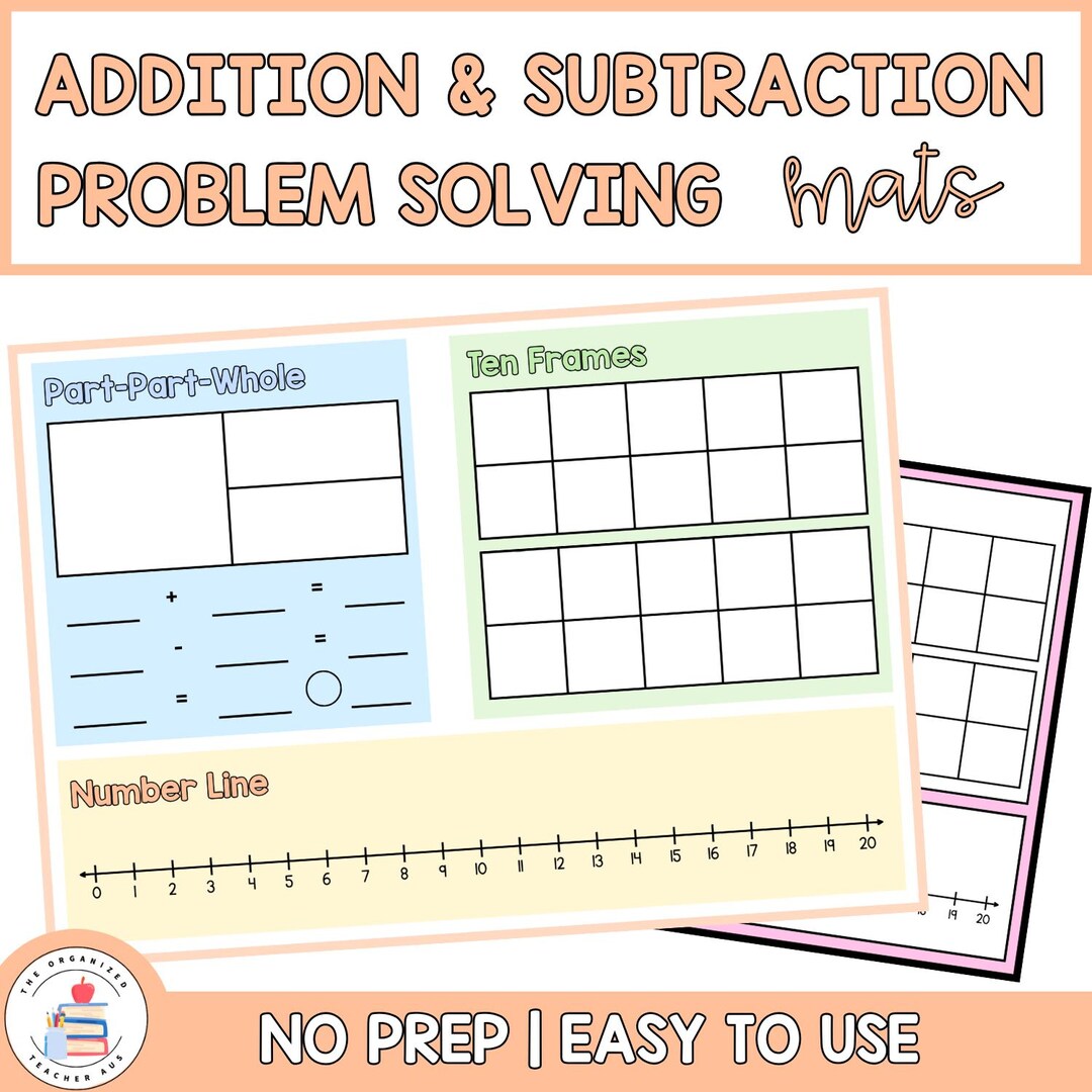 Addition & Subtraction Problem Solving Mats | Math Strategy Template ...