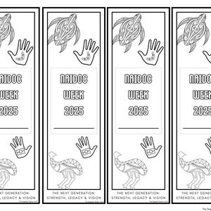 NAIDOC Week 2025 Themed Colouring in Bookmarks - the Next Generation ...
