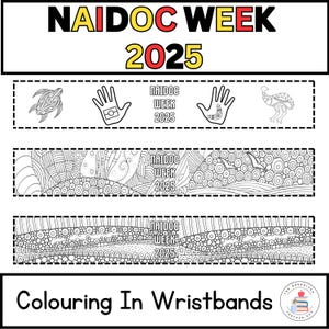 NAIDOC Week 2025 | Colouring in Wristbands | the Next Generation ...