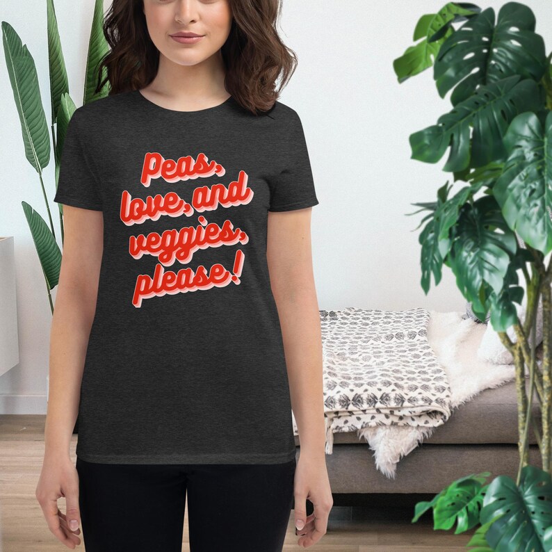 Peas, Love and Veggies, Please Shirt, Vegetable Slogan Tee, Lettering ...