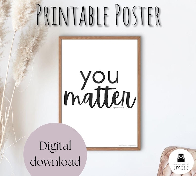 You Matter Poster - Digital Download - Etsy