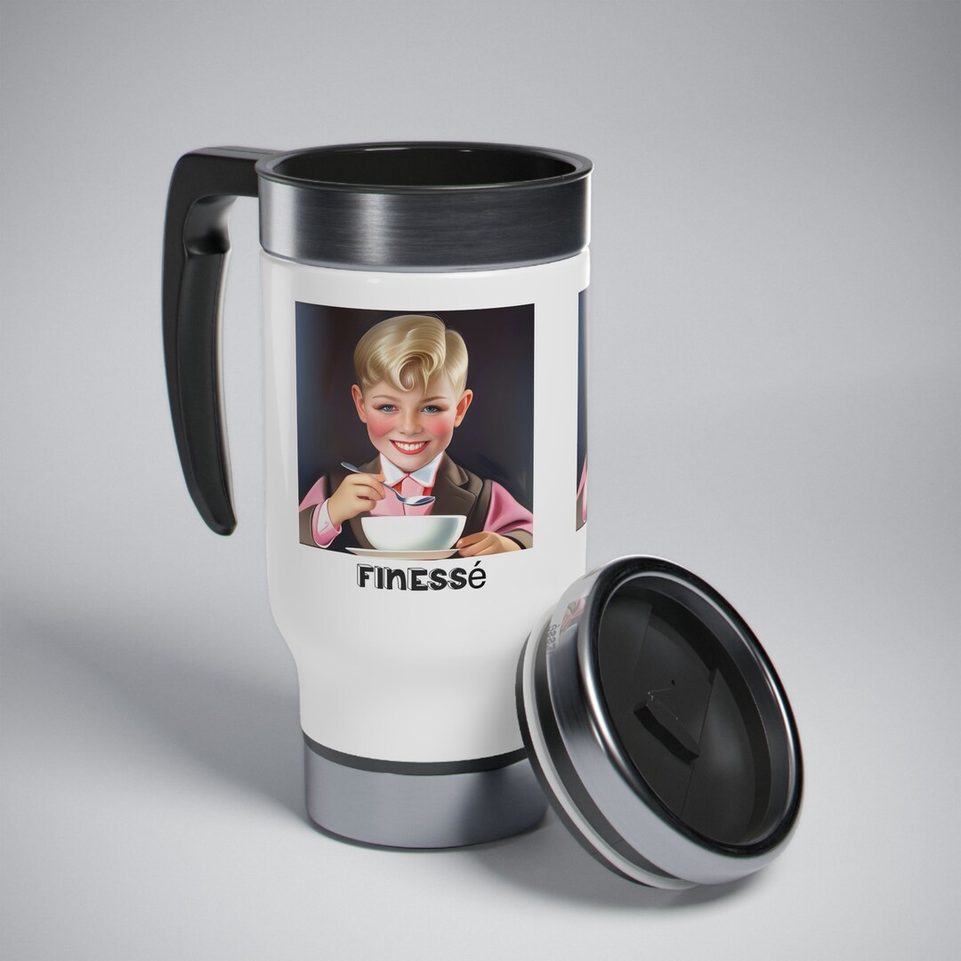 Finesse Dark Humor Retro Vintage Funny Kid Stainless Steel Travel Mug ...
