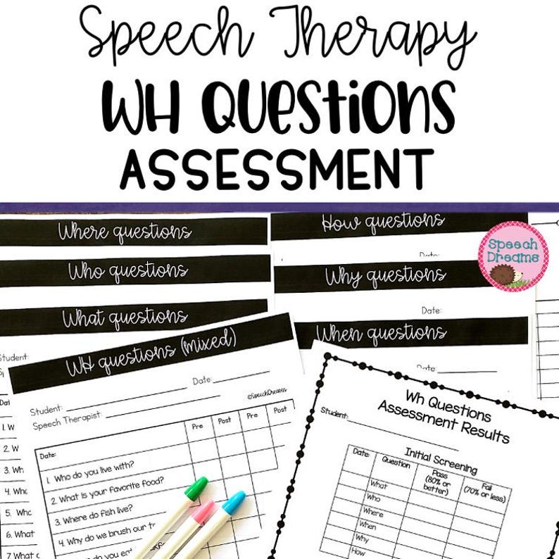 WH Questions Speech Language Assessment: IEP Goal Examples (digital ...