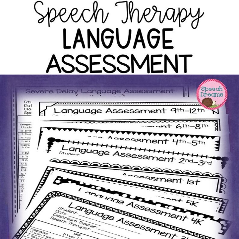 Speech Language Informal Assessments for K5 Thru 12th Grade | Profound ...