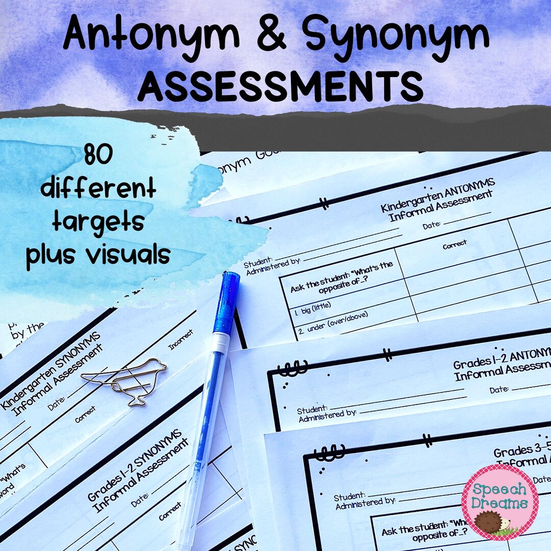 Speech Language Assessment for Antonyms and Synonyms Informal Data ...