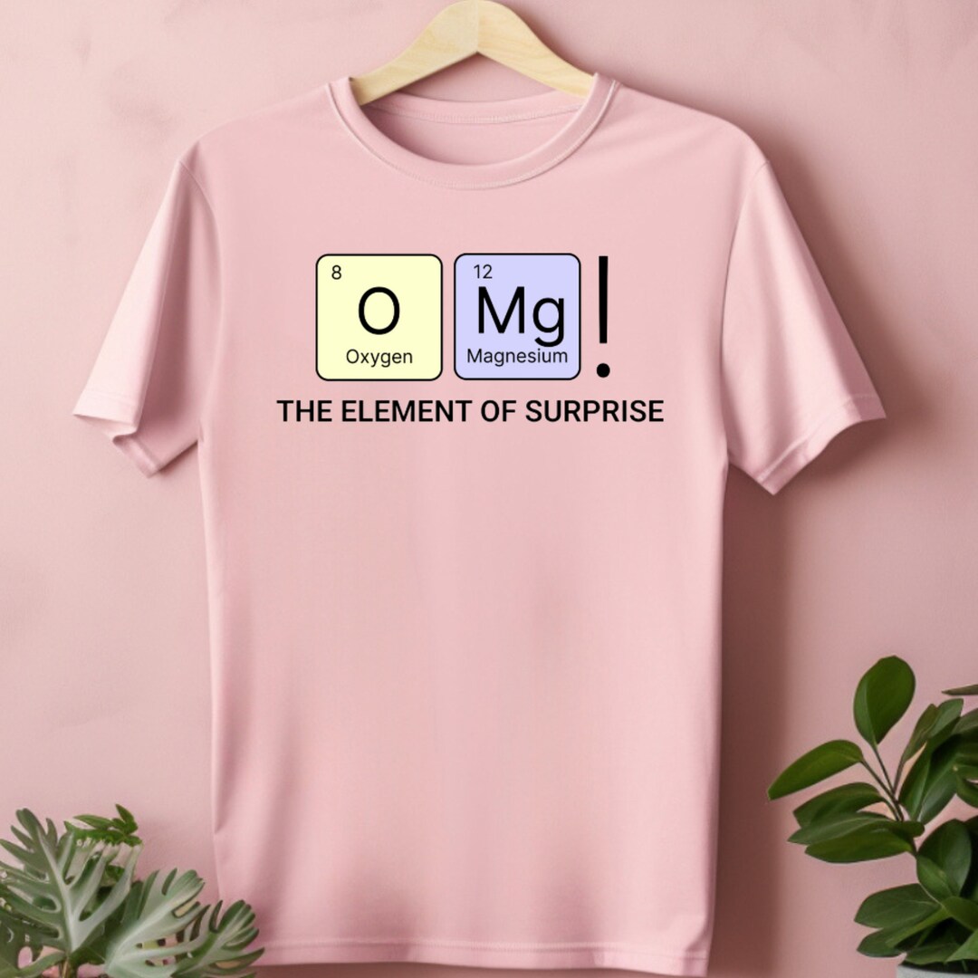 OMG Color Periodic Table Shirt, Funny Unisex Tee, Funny Science Shirt ...