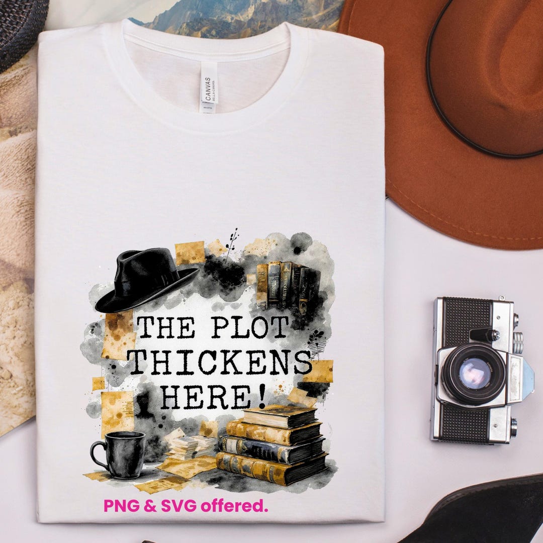 Mystery Book Lovers SVG PNG the Plot Thickens Reading Digital File Dark ...