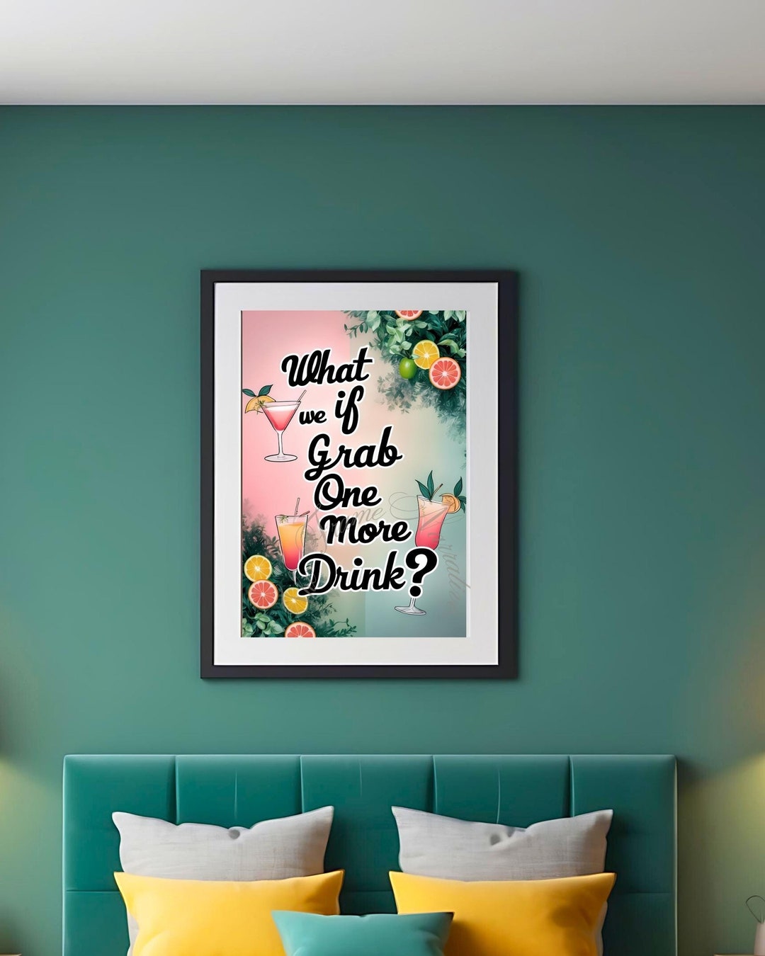 What If We Just Grab One More Drink Wall Art Trendy,bar Cart Decor,wall ...