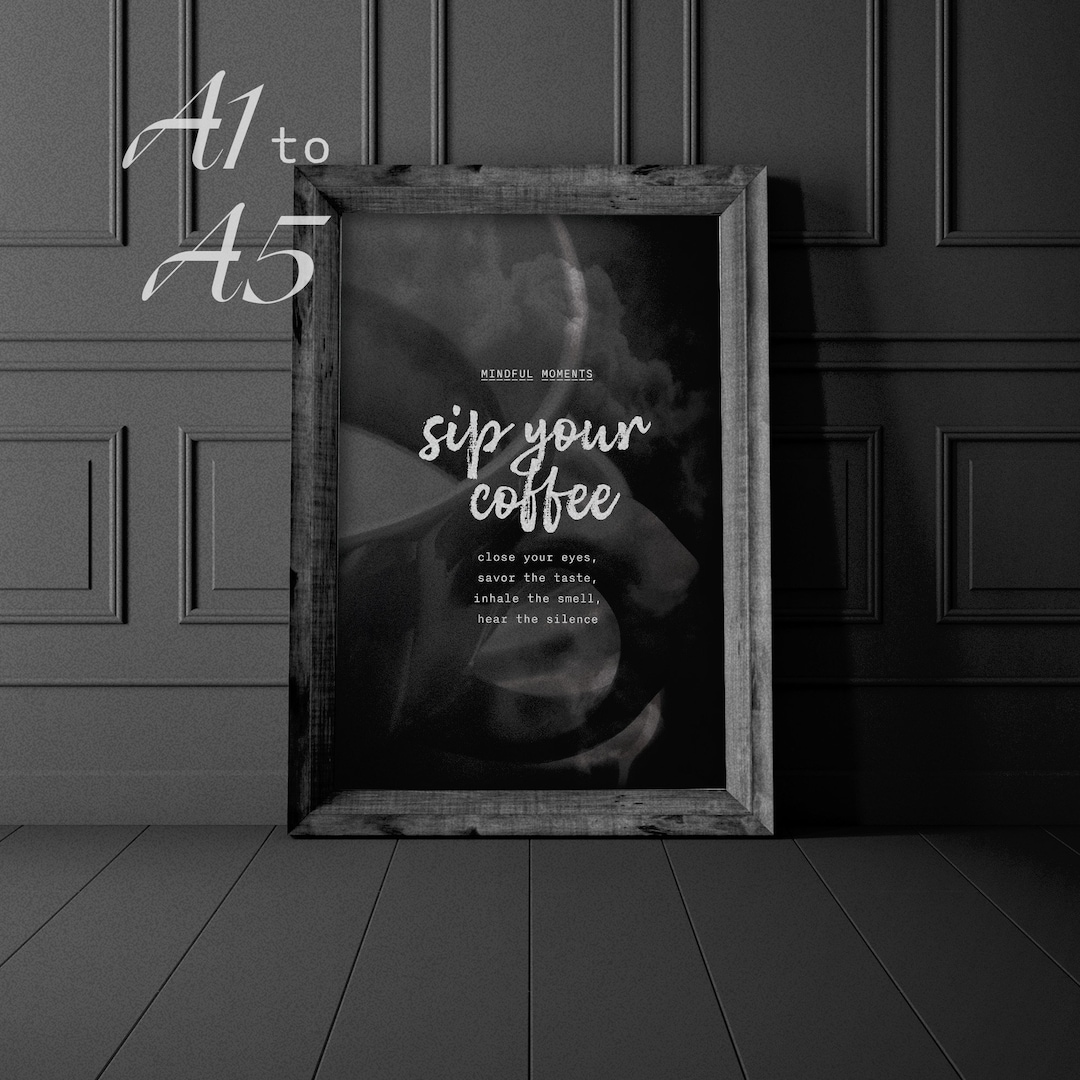 A1 Mindfulness Poster for Room, Poster Text Designs, Coffee Painting ...