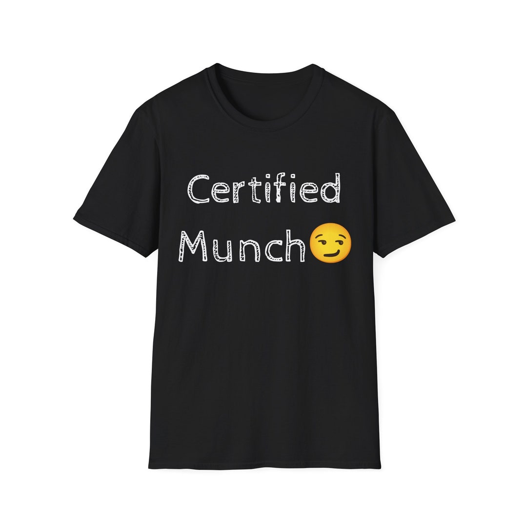 Certified Munch Funny Meme T-shirt - Etsy