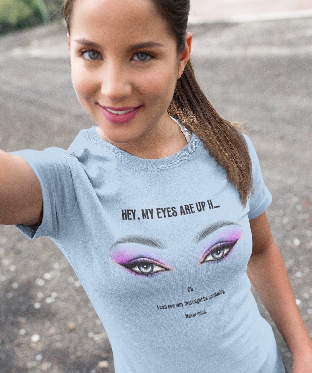 Funny Boob T-shirt, My Eyes Are up Here Shirt, Sarcastic Humor Tee ...