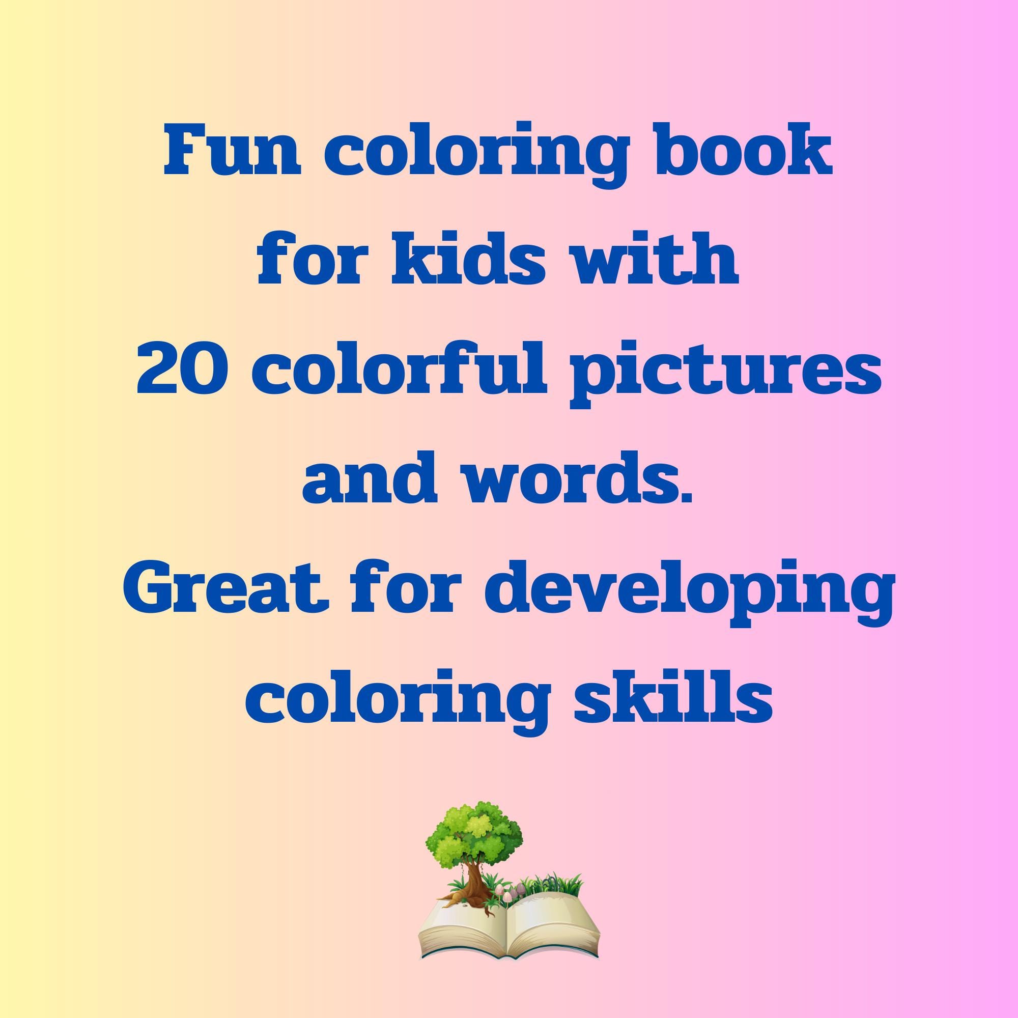 Printable Fun Colouring Sheets for Kids With 20 Pictures and Words ...