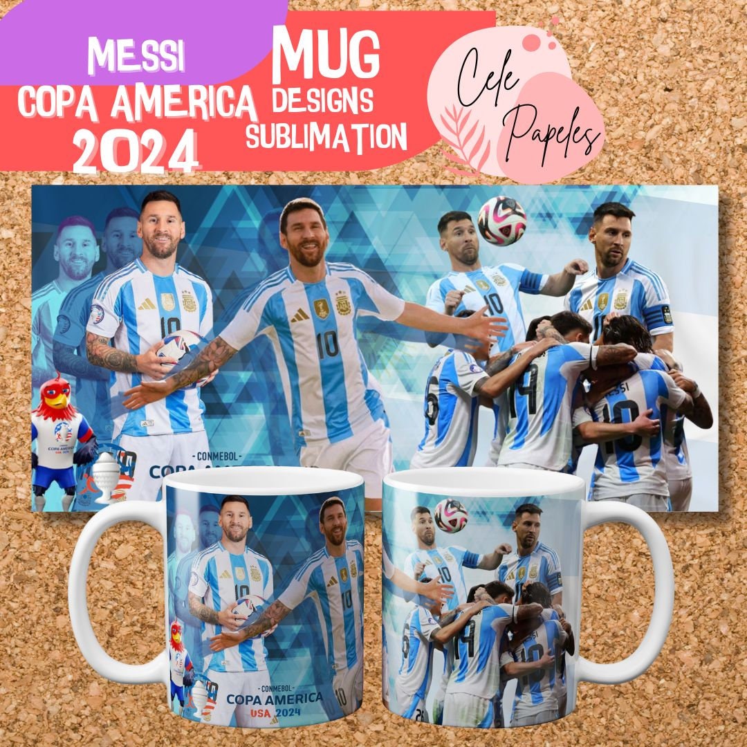 MESSI Design to Sublimate Cups, Mug Template Copa America 2024 - Etsy