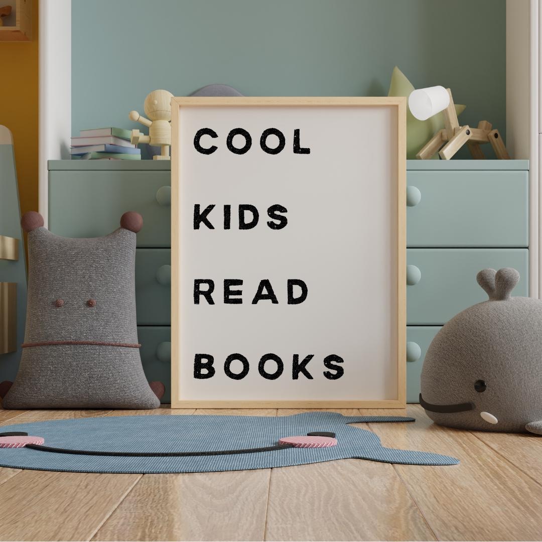Cool Kids Read Books Printable, Kids Reading Book, Playroom Wall Decor ...