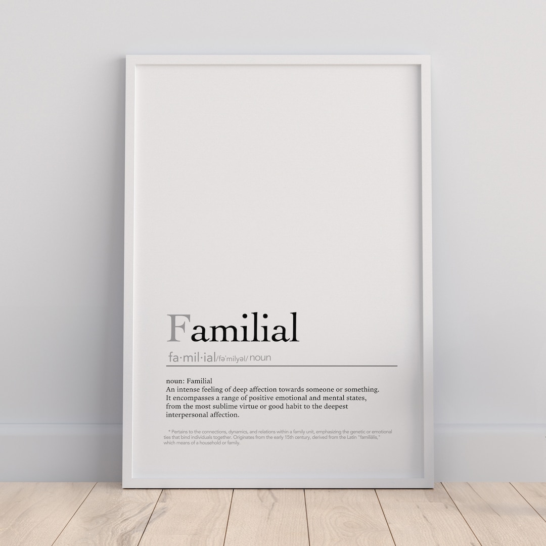 Familial Definition Printable/ Inspiring Definition | Word Definition ...