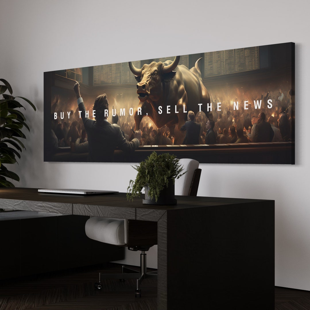 Buy the Rumor Sell the News, Stock Market Art, Trading Decor for Office ...
