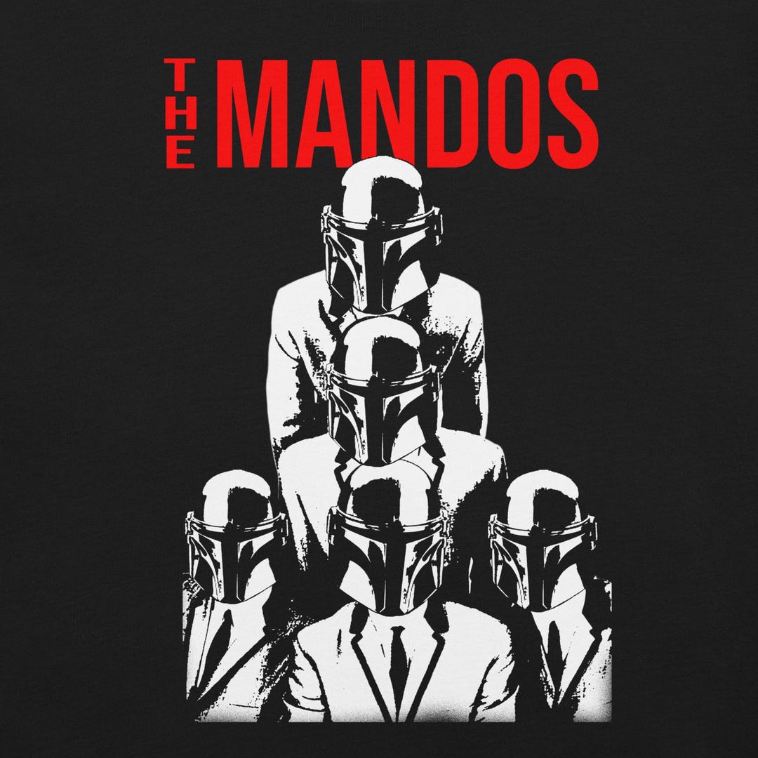 The Mando Mandalorian Funny Star Wars Mandalorian Band Comic Con Unisex ...