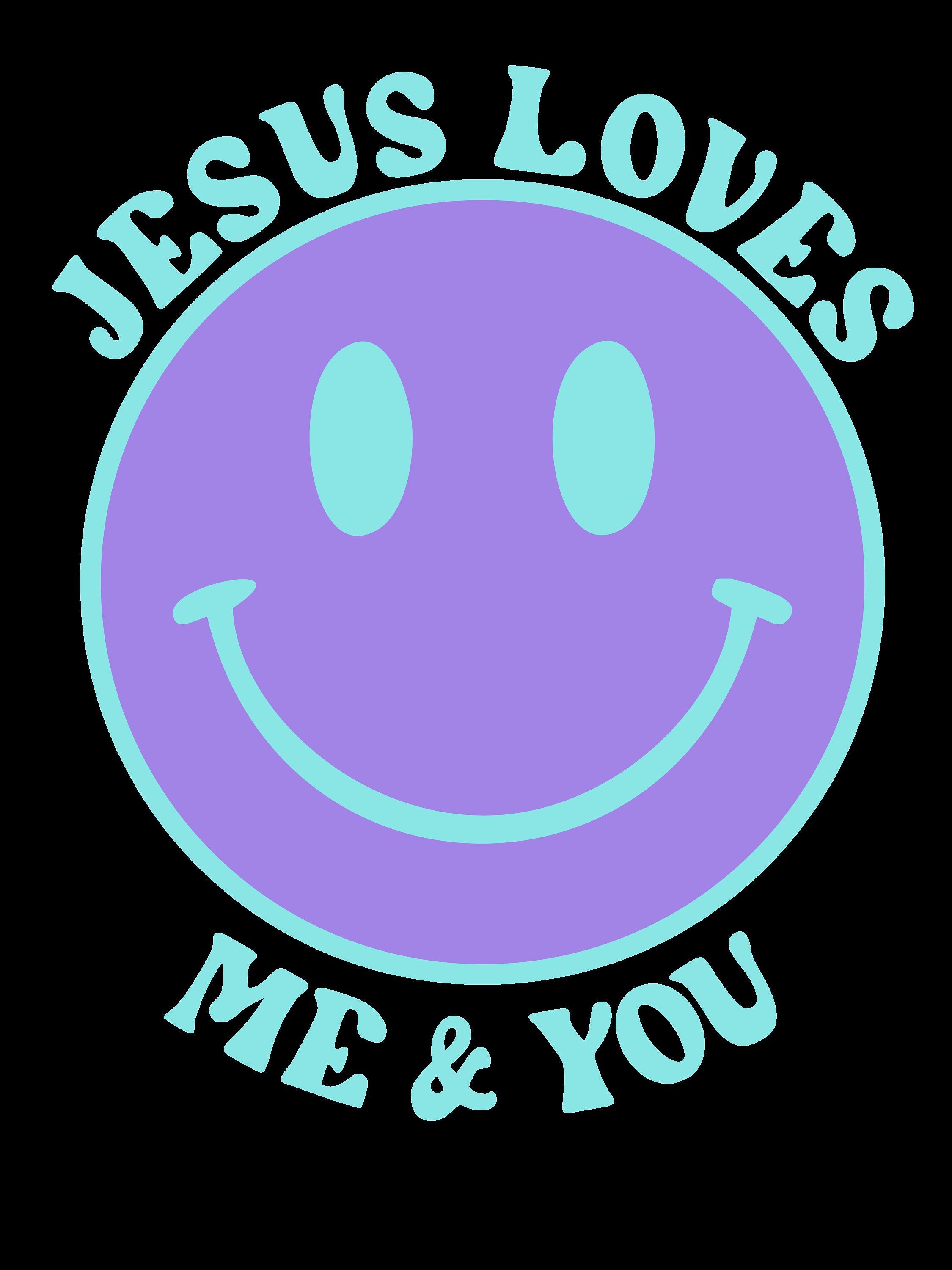 Jesus Loves Me and You Digital Download - Etsy