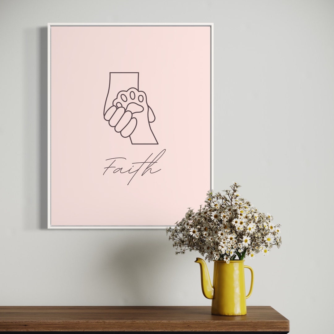 Faith Poster Wall Print, Paw and Hand Wall Art, Cat, Paw, Digital ...