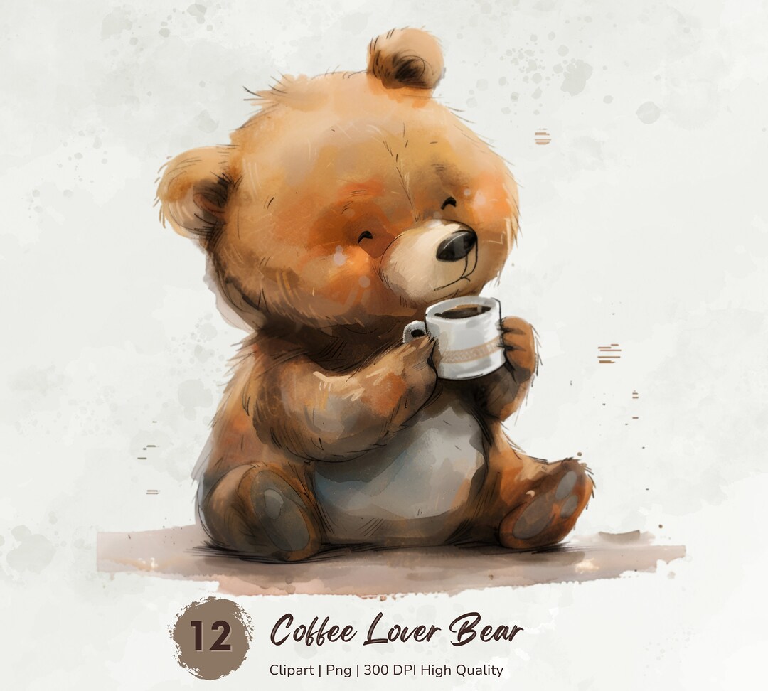 Watercolor Cute Bear With Coffee Cup Clipart, Coffee Lover Bear Clipart ...