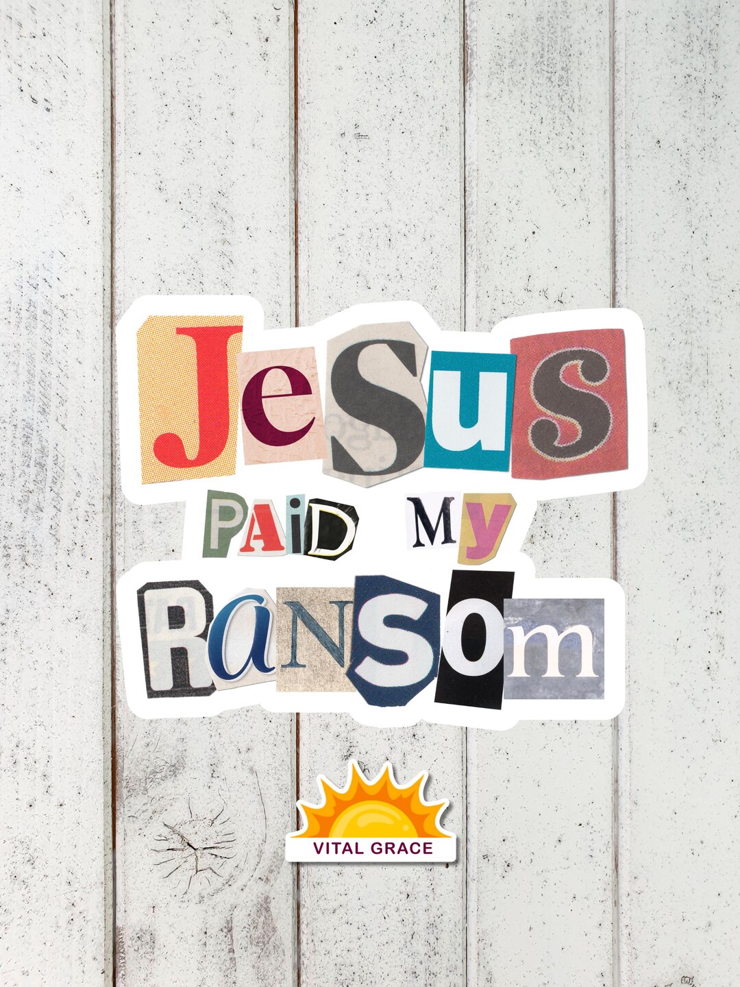 Jesus Paid My Ransom Sticker | Ransom Note Style Christian Vinyl ...