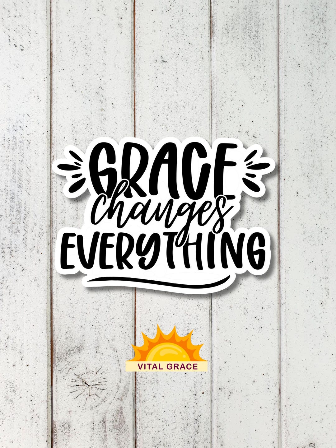Grace Changes Everything Sticker - Christian Vinyl Sticker - Faith ...