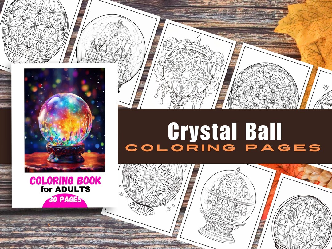Crystal Ball Coloring Pages: 30 Printable Art Therapy Sheets (digital ...