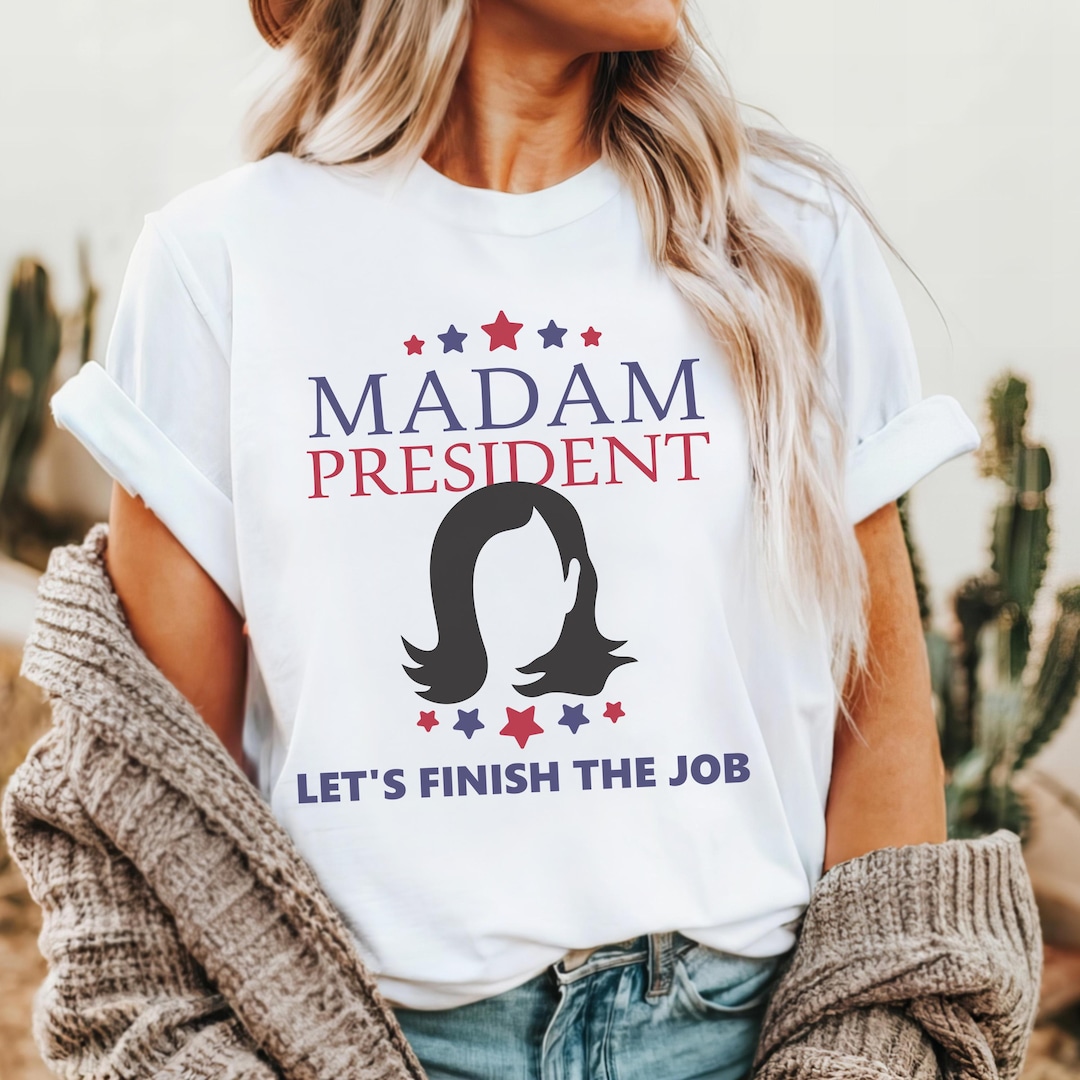Kamala Harris Rally Shirt,madam President 2024 Tshirt,madame President ...