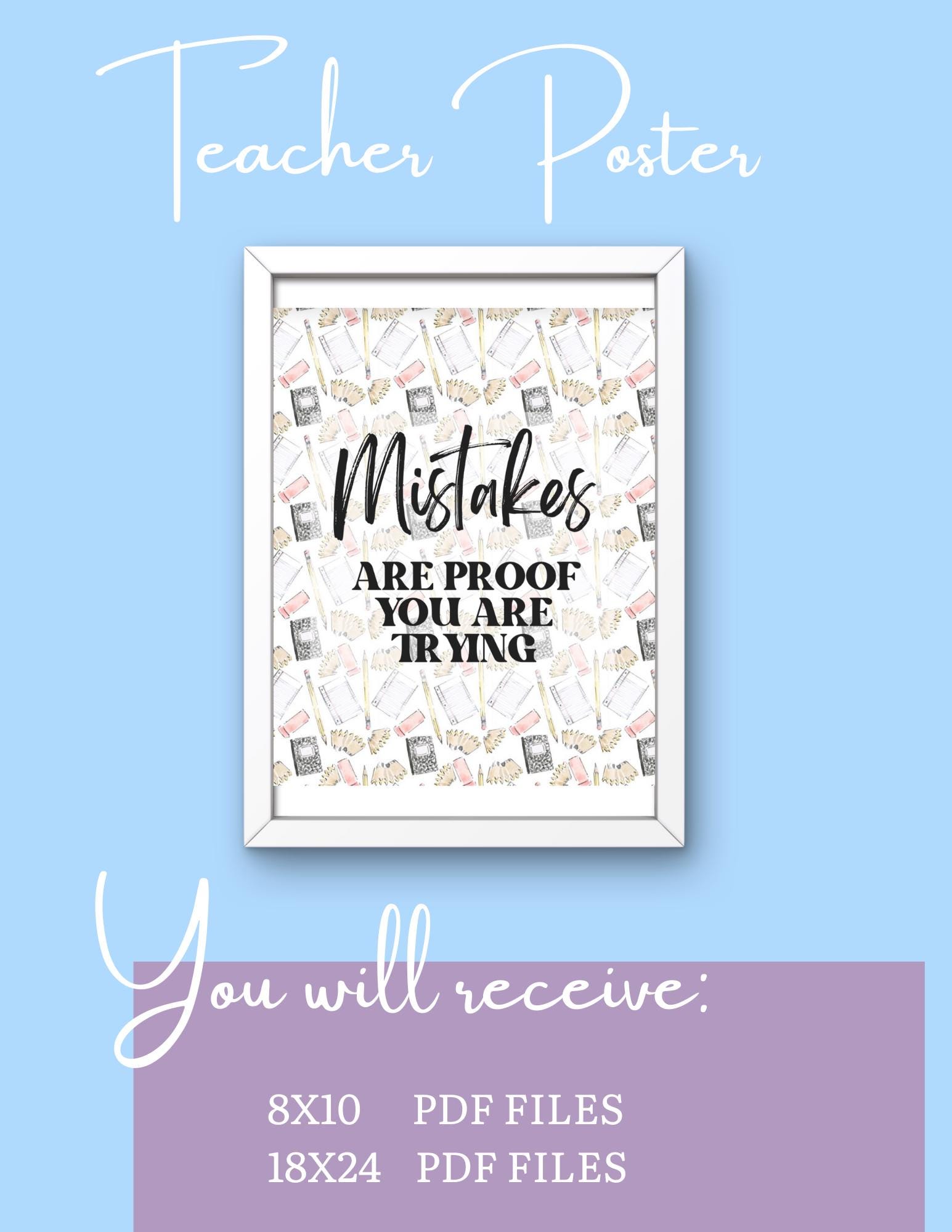 Motivational Classroom Poster, Mistakes Are Proof That You Are Trying ...