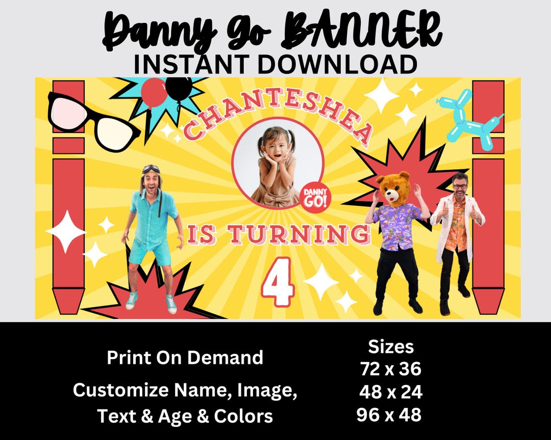 Danny Go! Birthday Banner | Danny Party Decorations | Bearhead Poster ...