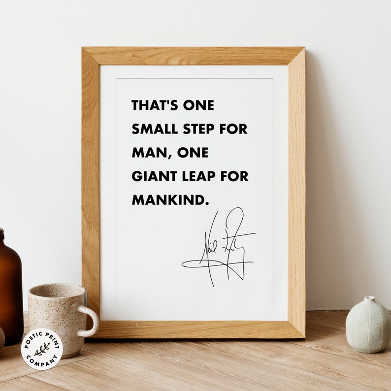 Neil Armstrong Quote Print That's One Small Step for Man, One Giant ...