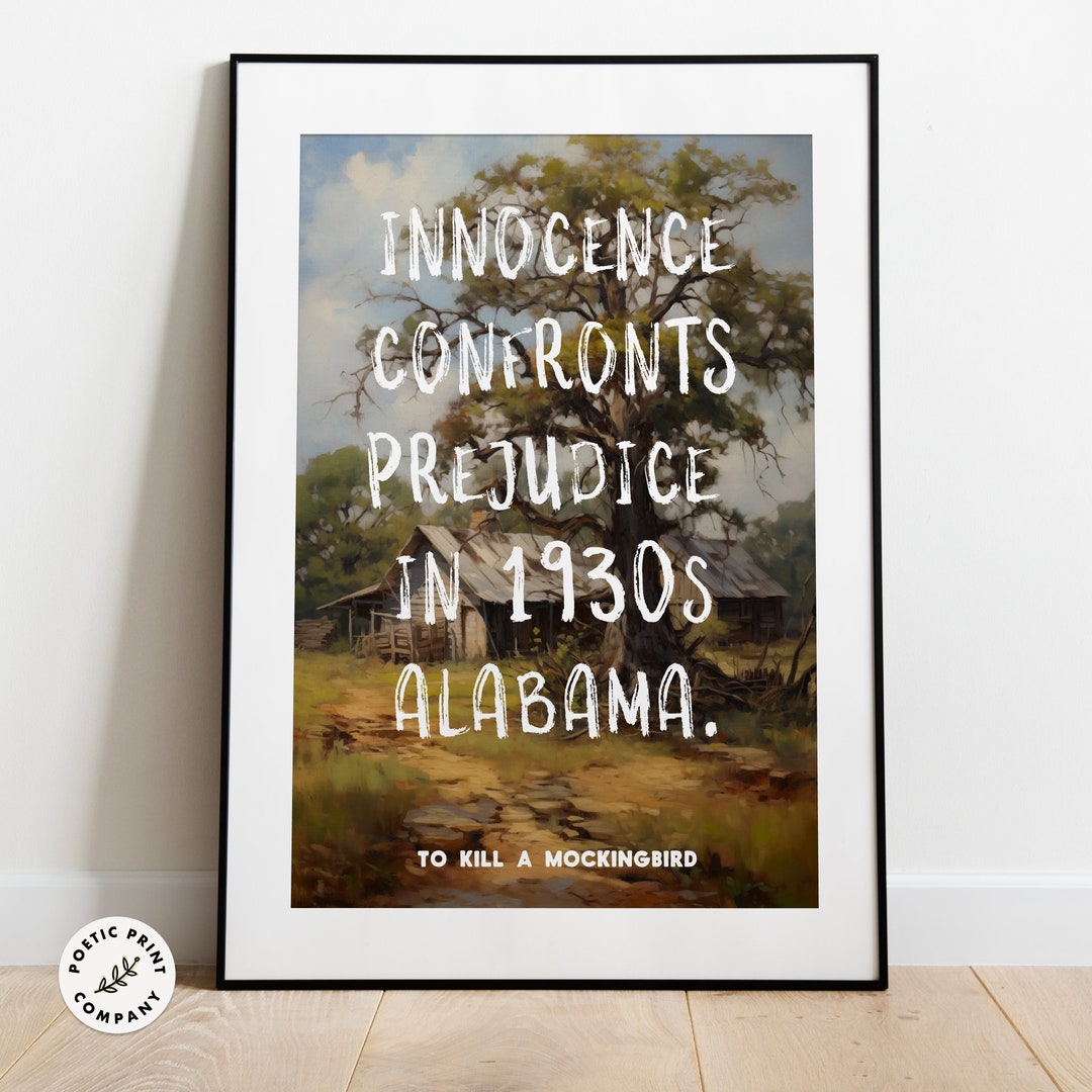 To Kill a Mockingbird Poster. One Sentence Summary of the Novel by ...