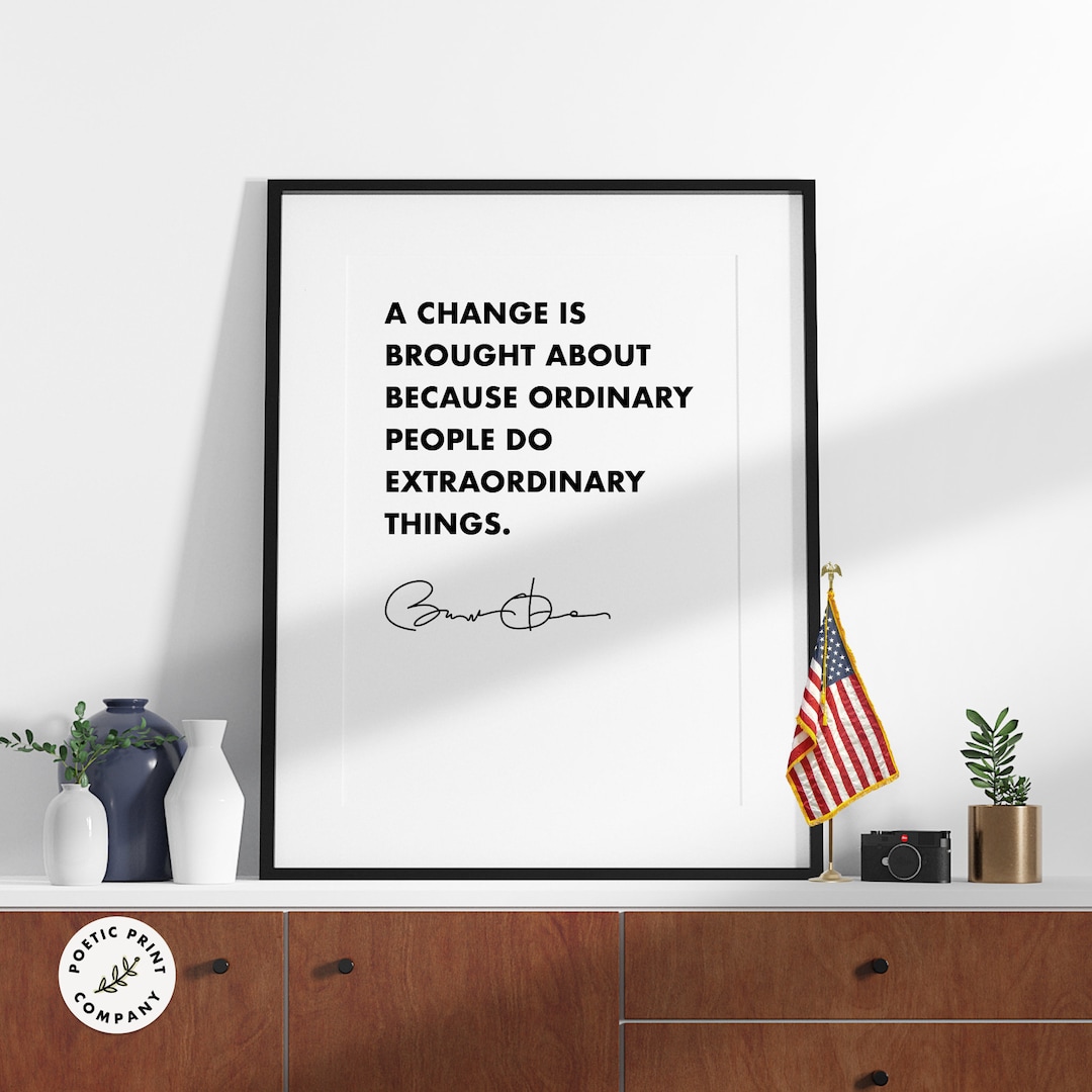 Barack Obama Quote - Ordinary People Do Extraordinary Things ...