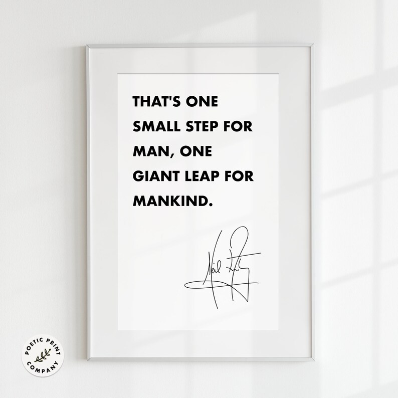 Neil Armstrong Quote Print That's One Small Step for Man, One Giant ...