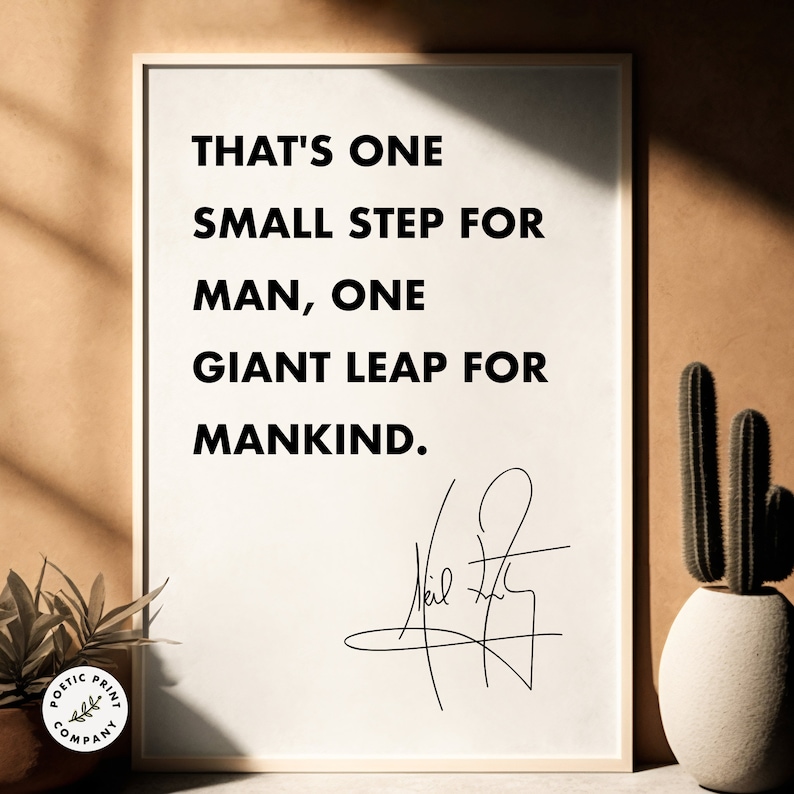 Neil Armstrong Quote Print That's One Small Step for Man, One Giant ...