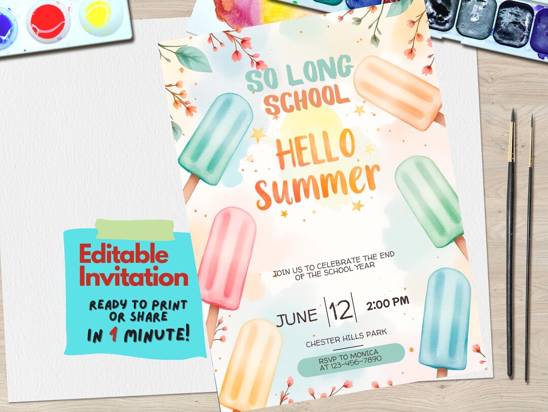 Popsicle End of School Party Invitation | so Long School Hello Summer ...