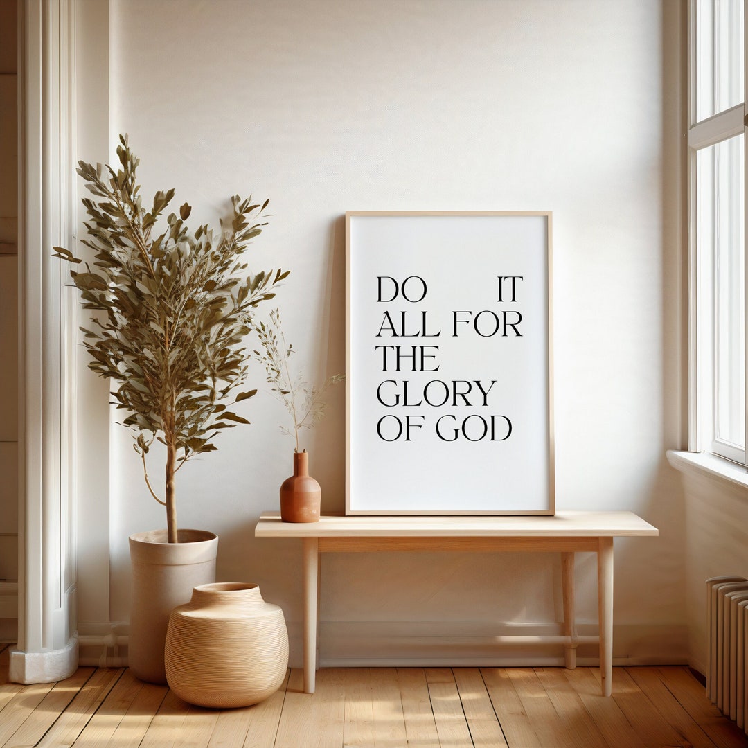 Do It All for the Glory of God | Bible Verse Art Minimalist Scripture ...