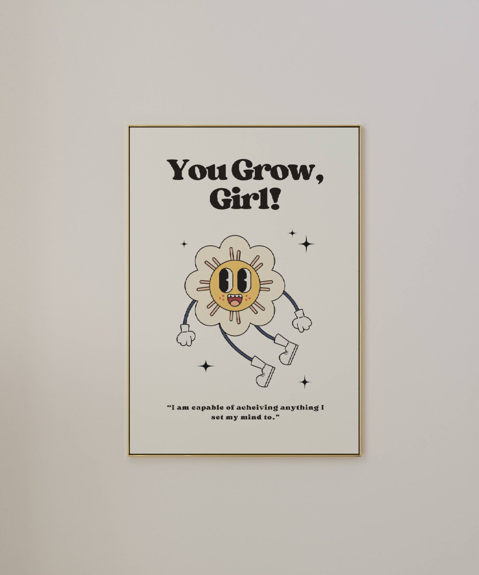 Affirmation Wall Art You Grow Girl Poster, Vintage Flower Digital Print ...