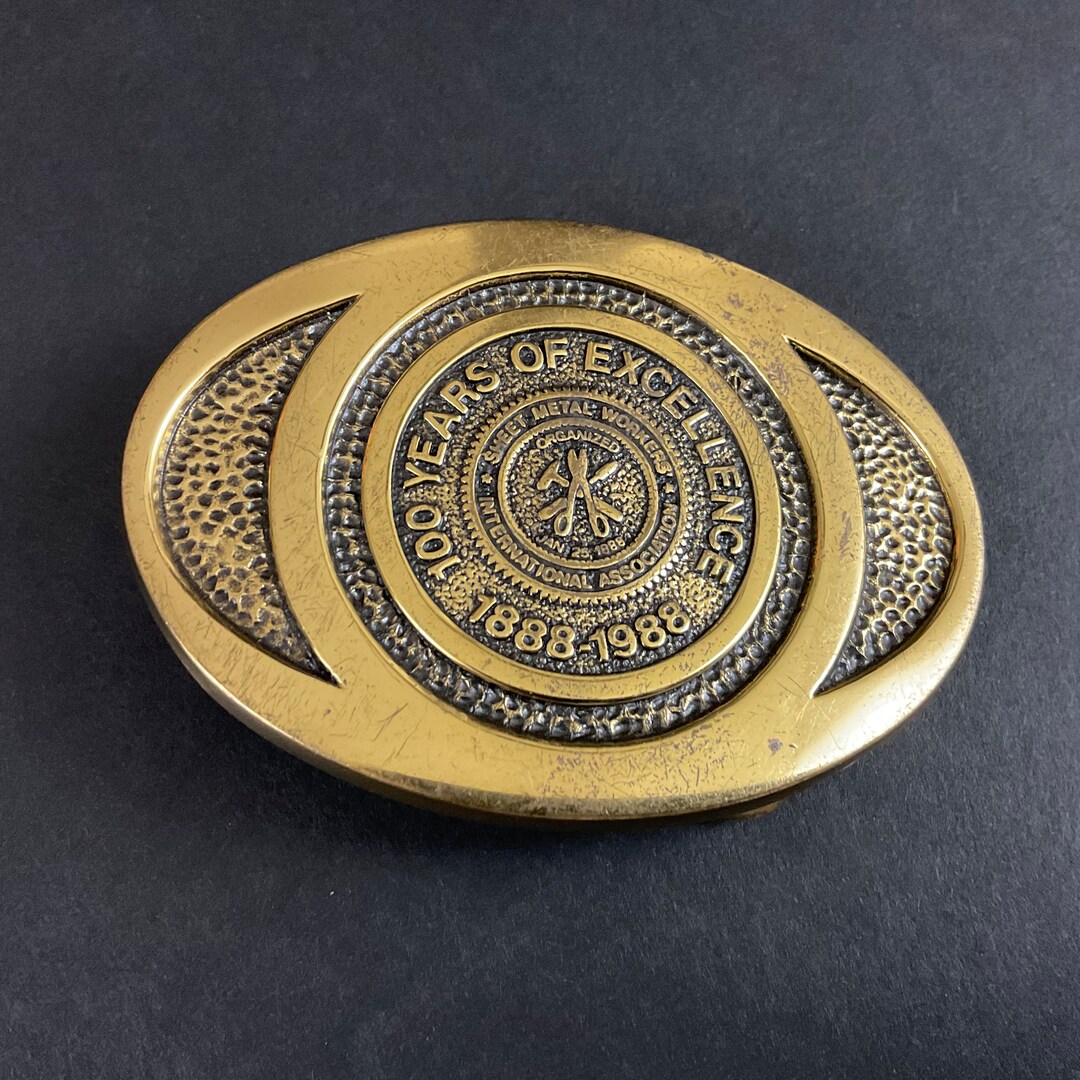 1988 SHEET METAL WORKERS 100 Years of Excellence Belt Buckle B.T.S ...