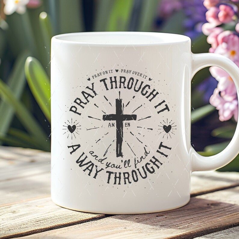Pray on It Pray Over It Pray Through It Png Svg, Retro Christian Png ...