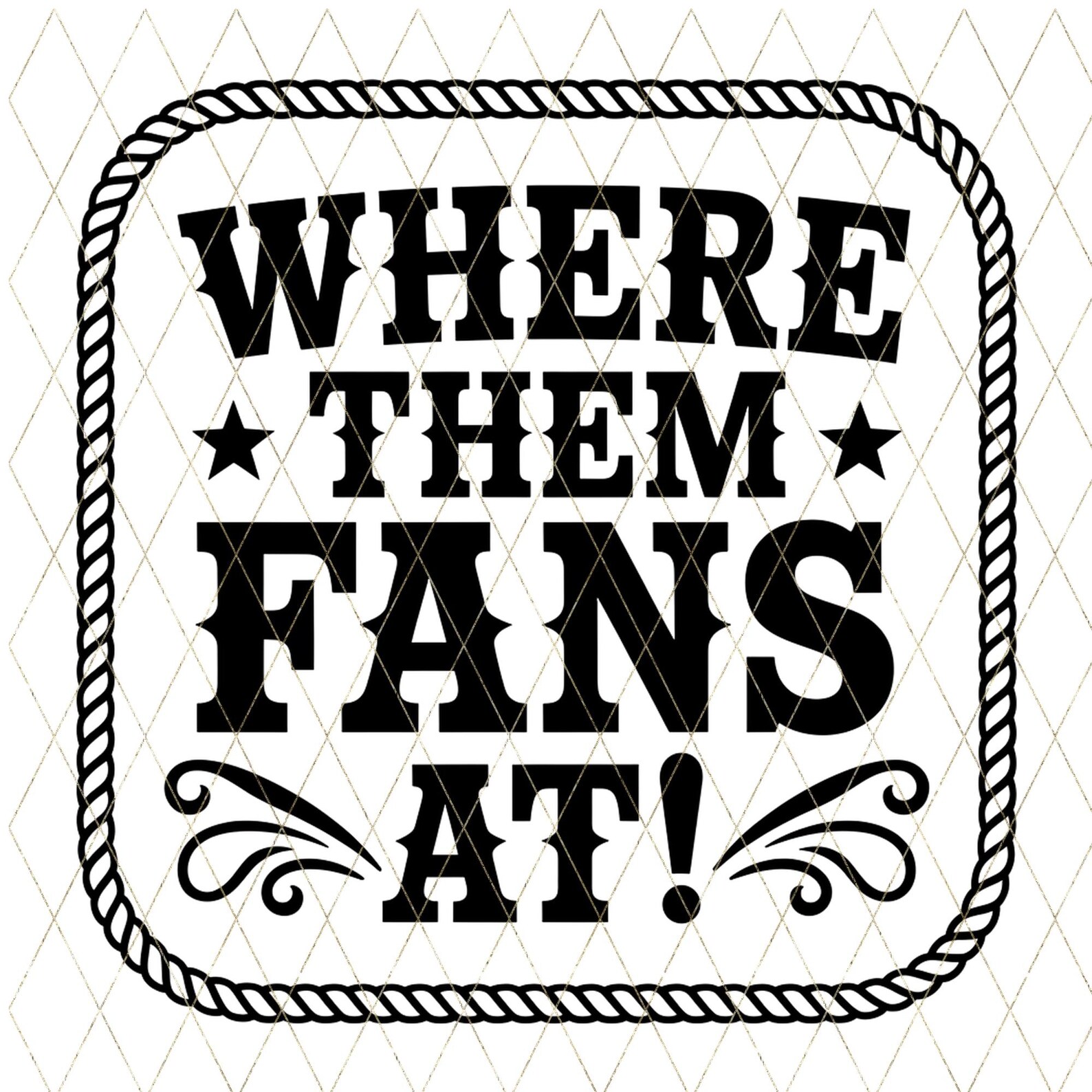 Where Them Fans at PNG, Western Rodeo Quote Clipart, Sublimation Design ...
