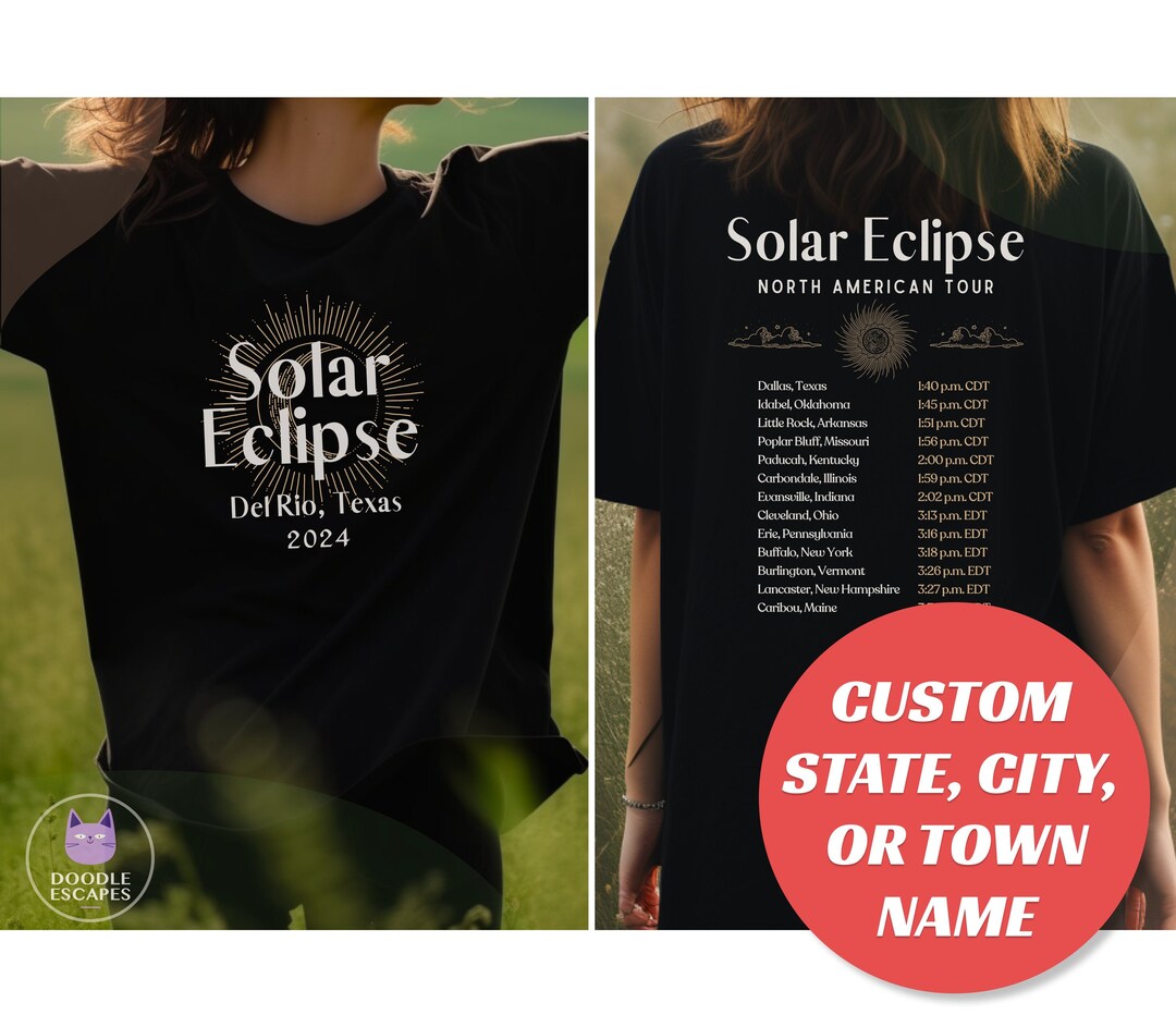 Custom Solar Eclipse 2024 T-shirt, Path of Totality Tee Eclipse Concert ...